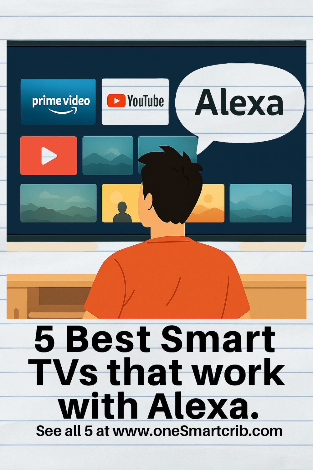 5 Best Smart TVs with Alexa Built In for 2025 - oneSmartcrib.com